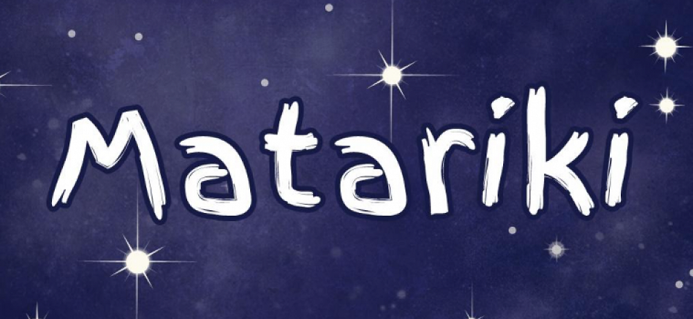 Matariki will be celebrated between 19 June to 11 July 💫 — Pānui 18 ...
