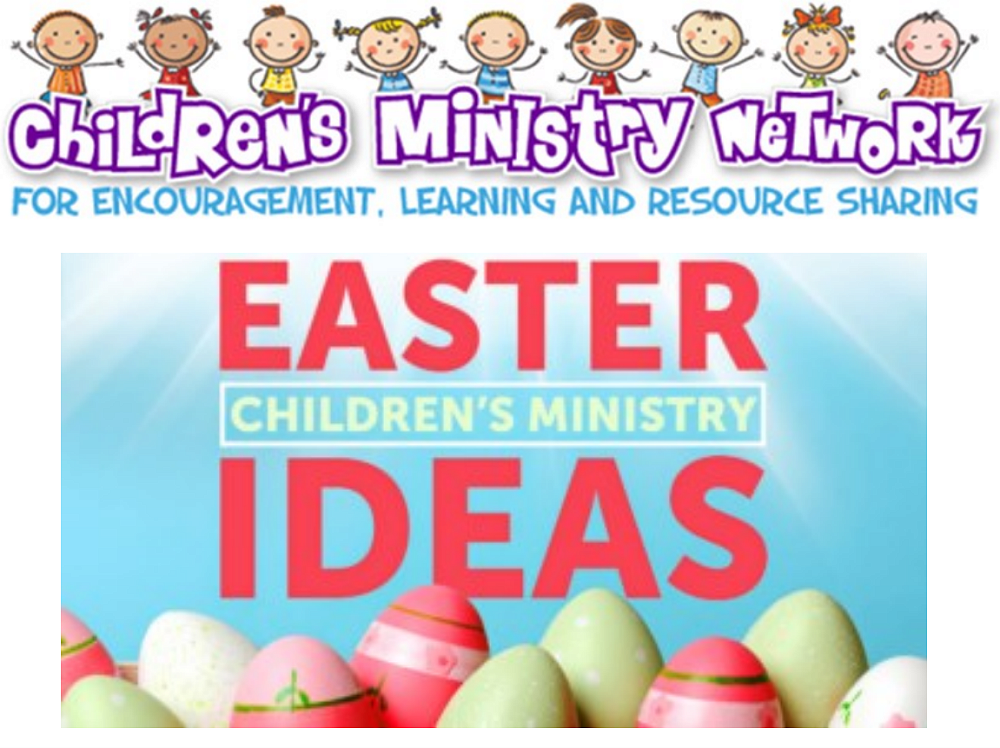 Children Ministry Network Easter Ideas Gatherings