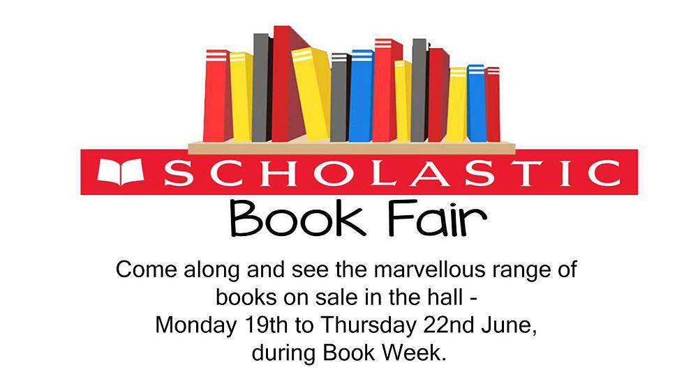 Scholastic Book Fair - in the School Hall — 8 June 2023