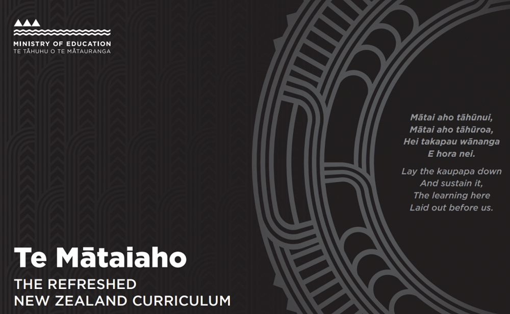 Te Mātaiaho (the refreshed New Zealand Curriculum) - What does it mean ...