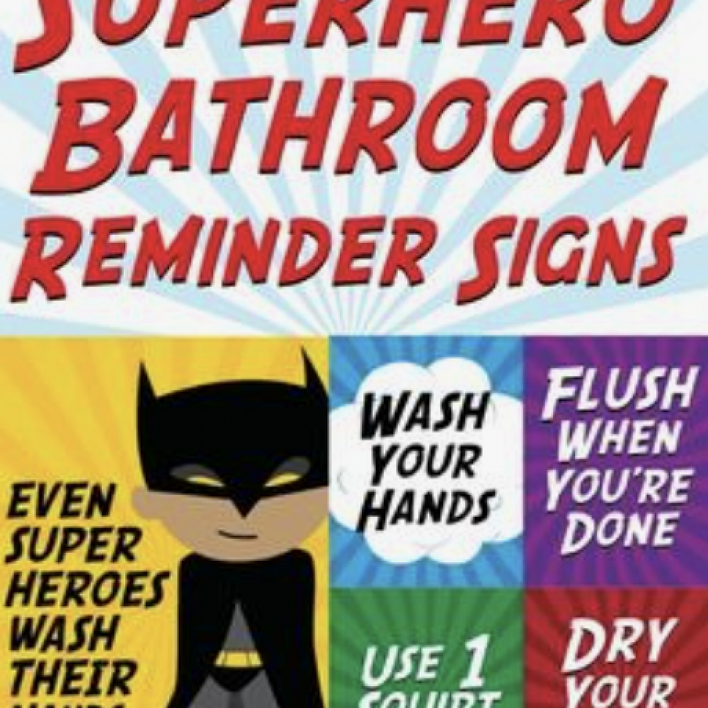 How to be a Bathroom Superhero at GLS!