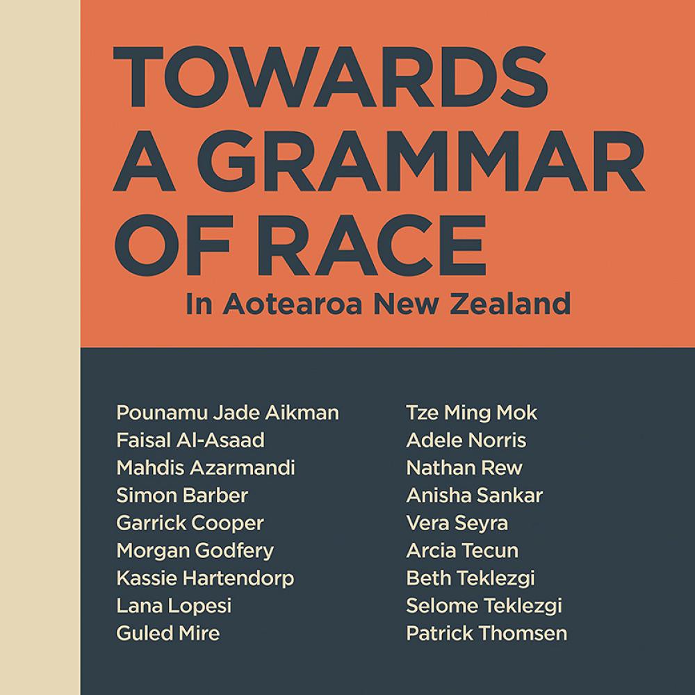 Towards a Grammar of Race in Aotearoa New Zealand