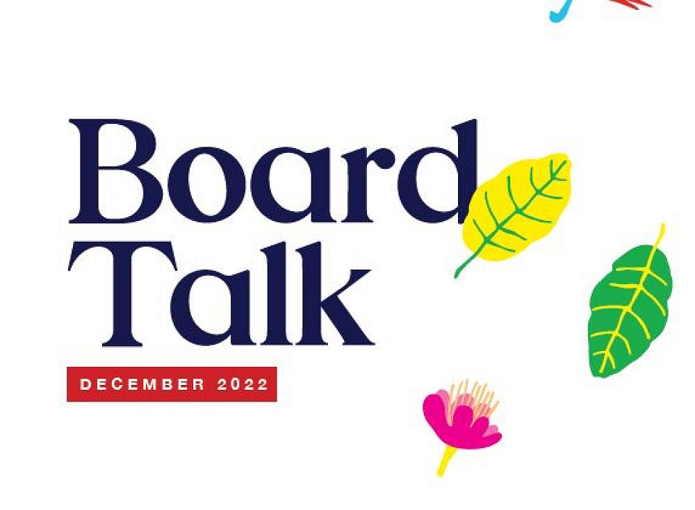 Board Talk — Term 4 2022 - News Bulletin