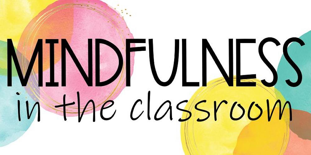 Mindfulness in School