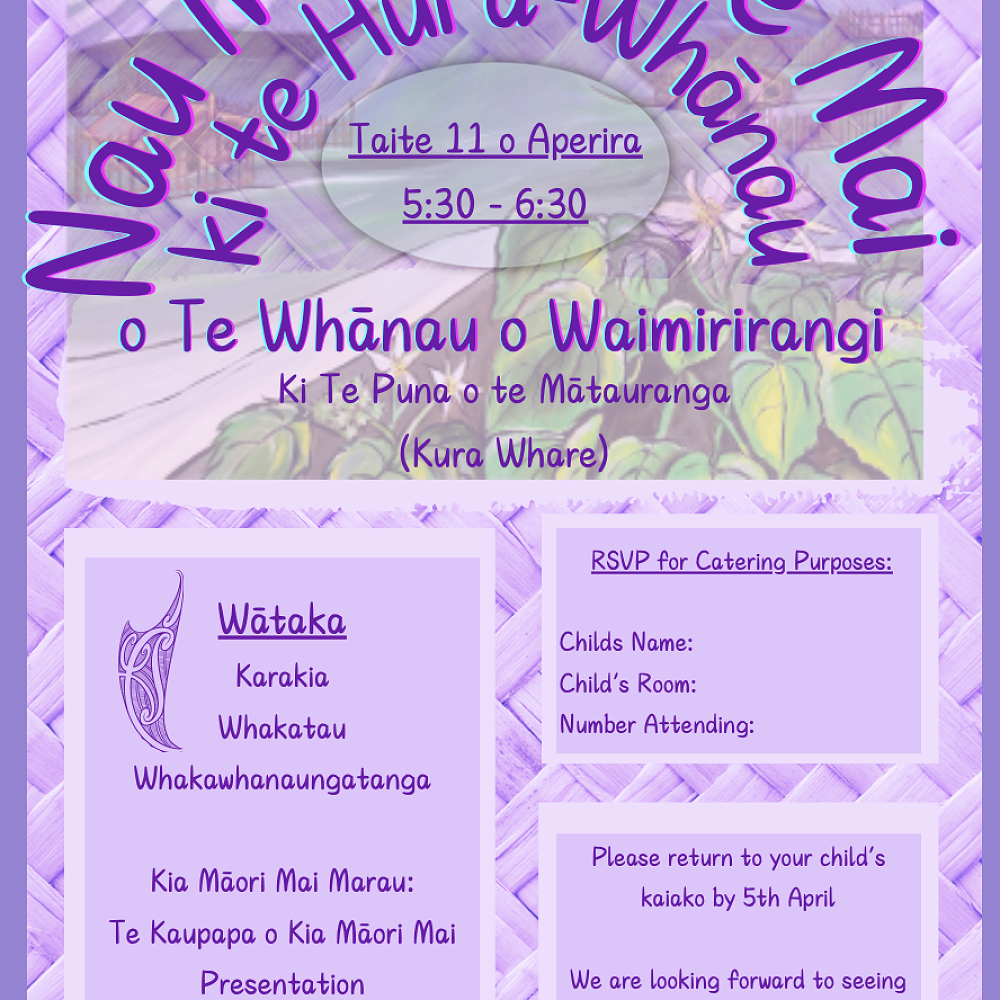 Nau mai, Haere mai ki te hui ā whānau — Panui a Kura: School Newsletter ...