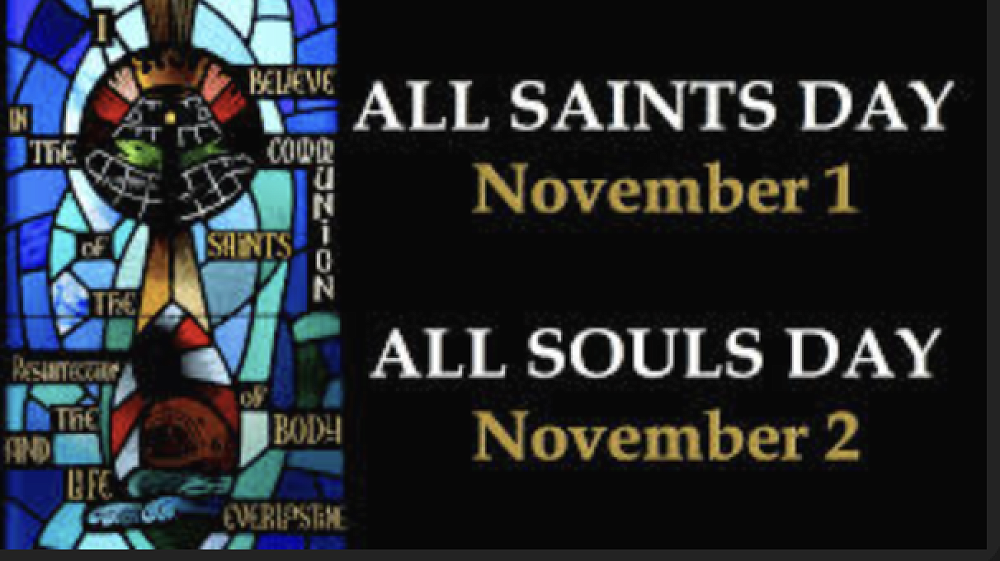 All Saints and All Souls Day — Pānui #18 Friday 8th November 2024