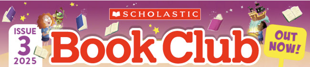 Scholastic Book club orders due 16 May 2025 — Week 2 - Term 2 ...