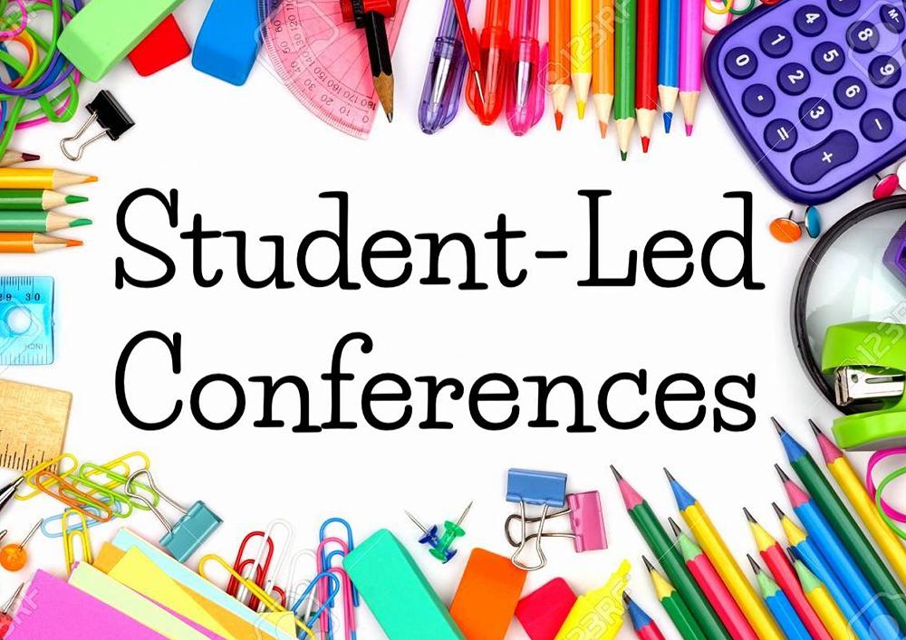 Student Led Conferences