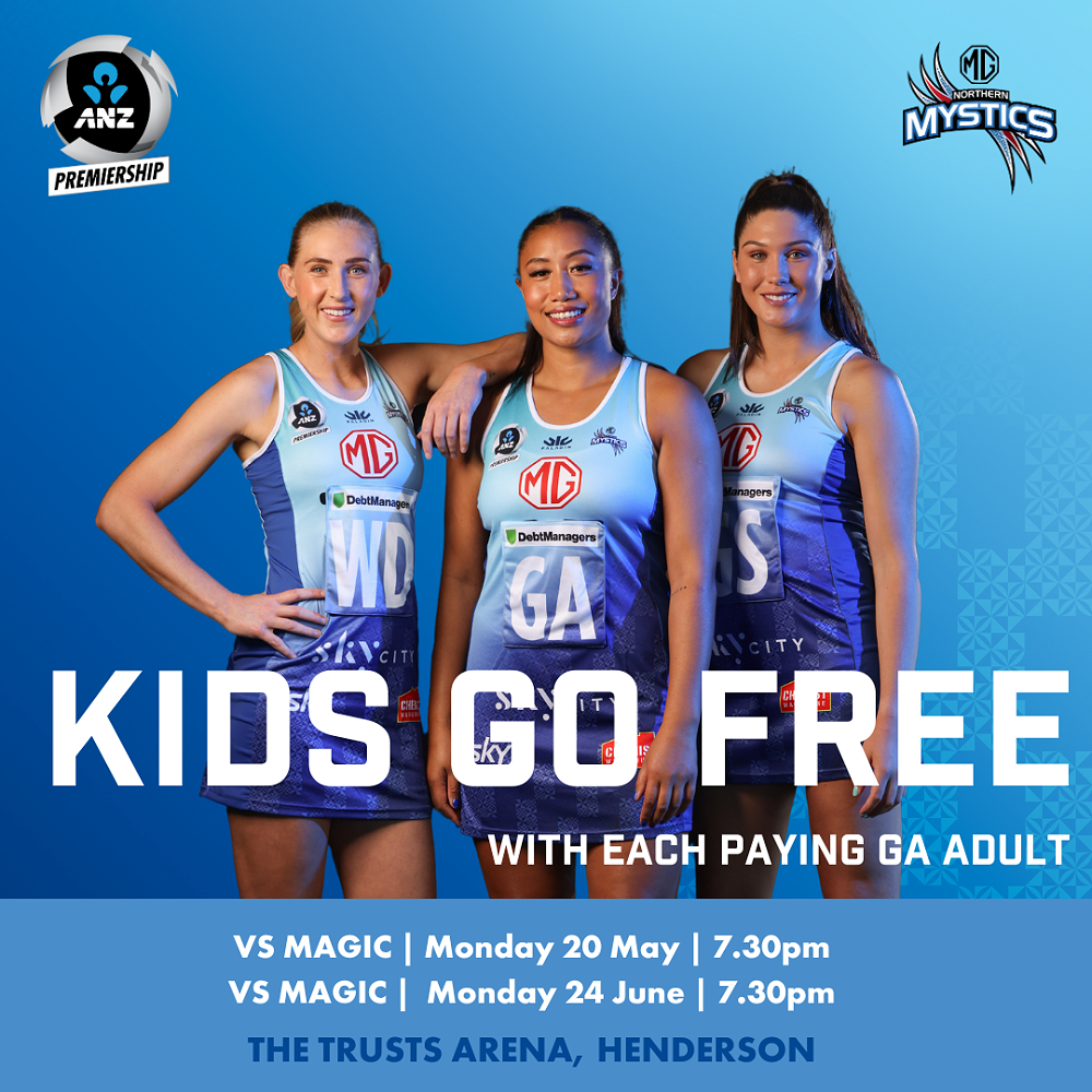 Northern Mystics Netball - Kids Go Free Promo