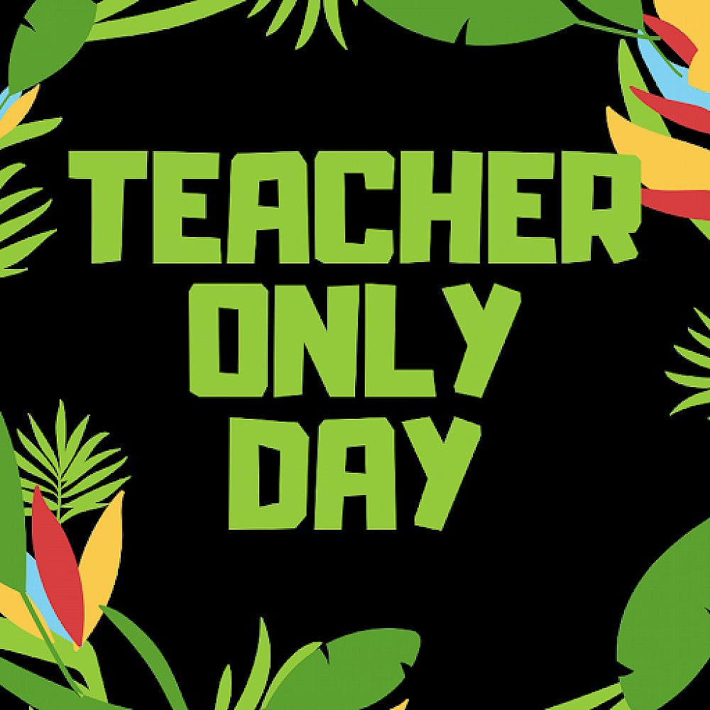 Teacher Only Day - Friday 11 April, last day of Term 1