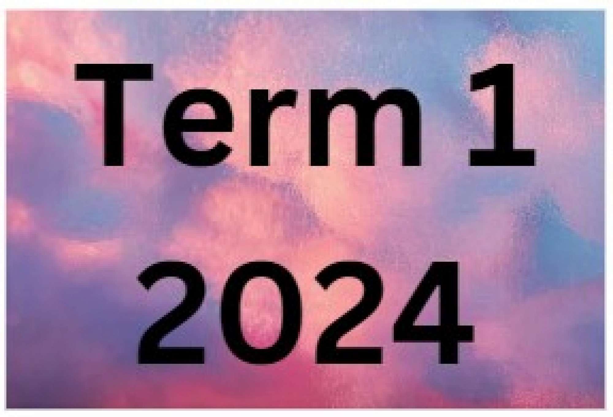 Term 1 2024 Dates