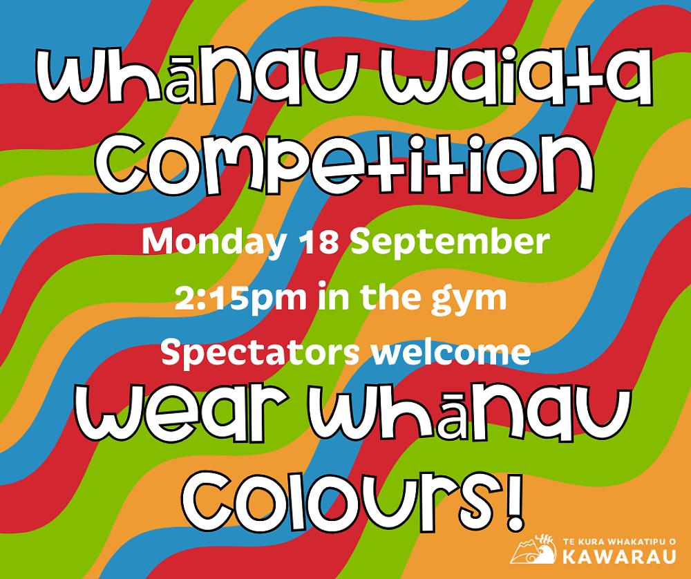 Whānau Waiata Competition — Term 3 Week 9 Newsletter