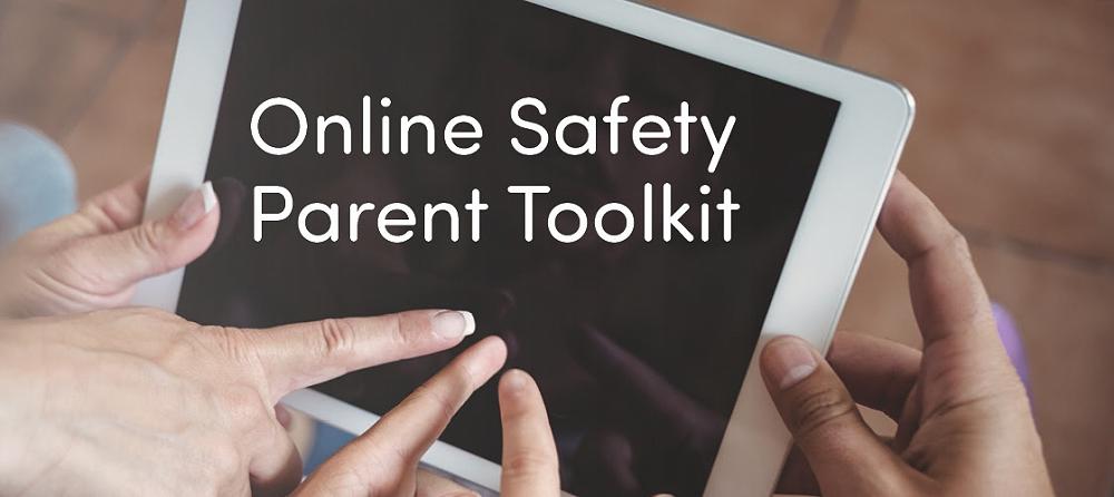 Introducing the Online Safety Parent Toolkit