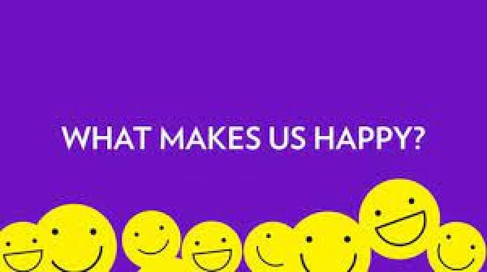 Topic: What really makes us happy?