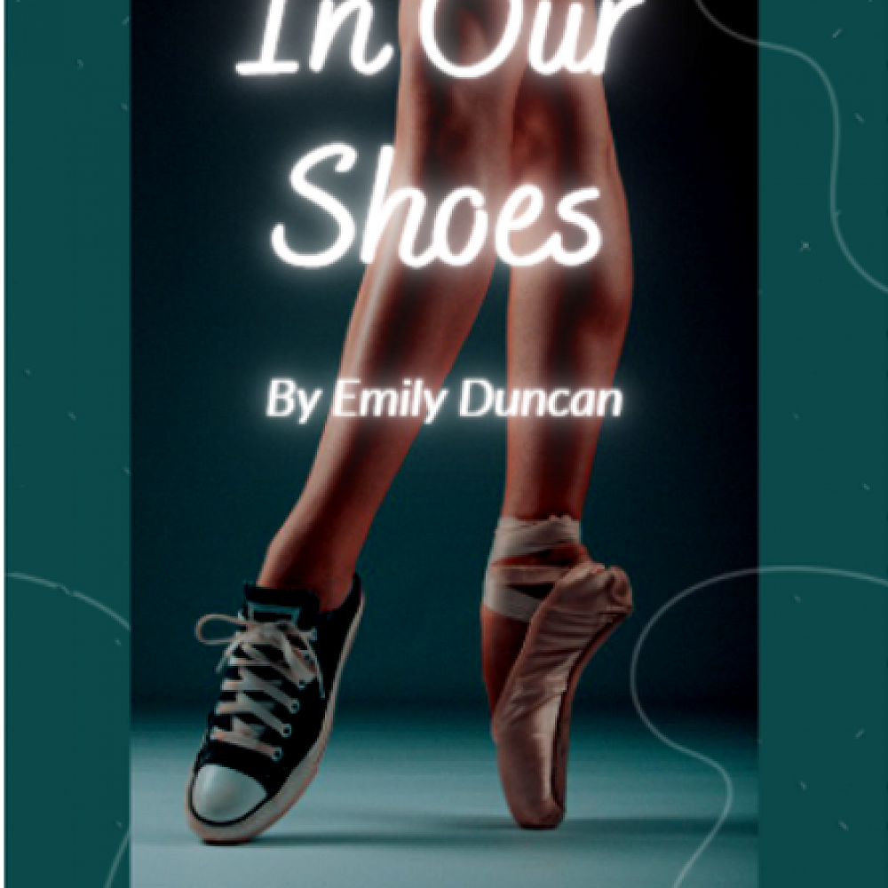 Year 13 Drama presents, In Our Shoes by Emily Duncan — Issue 25 2021