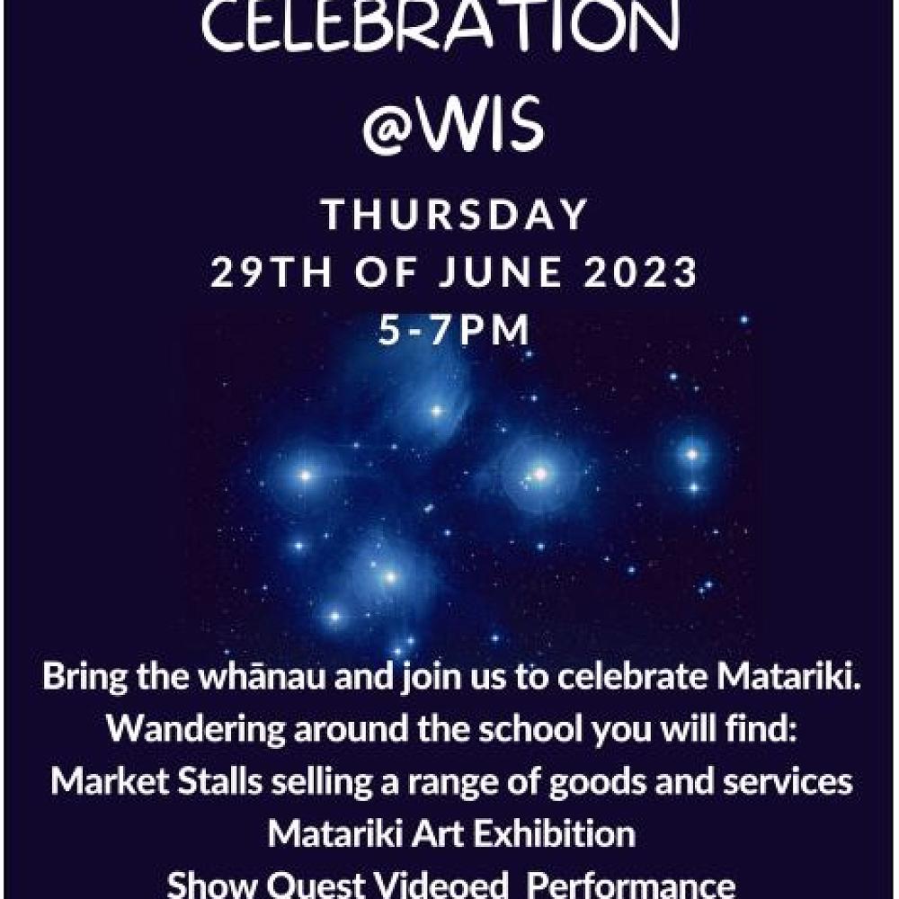 Matariki Celebration @ WIS — Newsletter: Term 2, Week 7, Thursday 8 ...