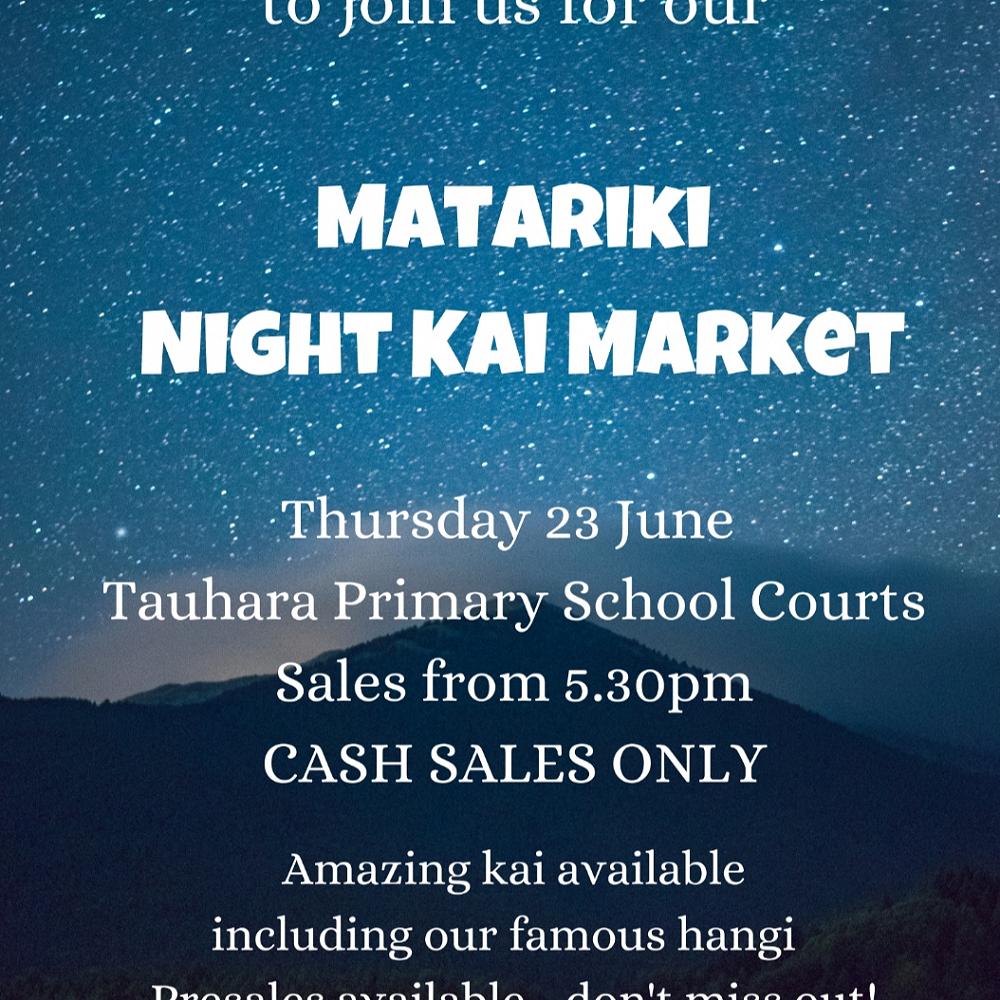 Matariki Night Kai Market — Newsletter - 17June 2022 Week 7