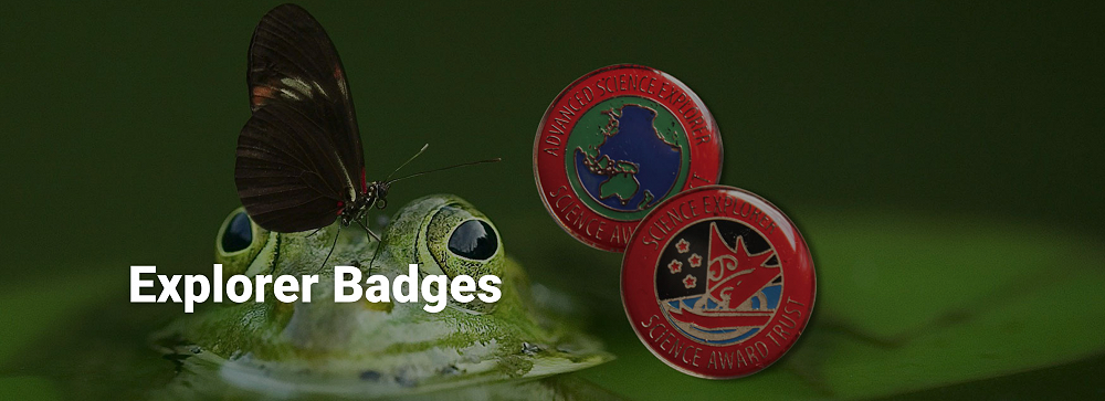 SCIENCE Award Trust - Explorer Badges for Years 5-6