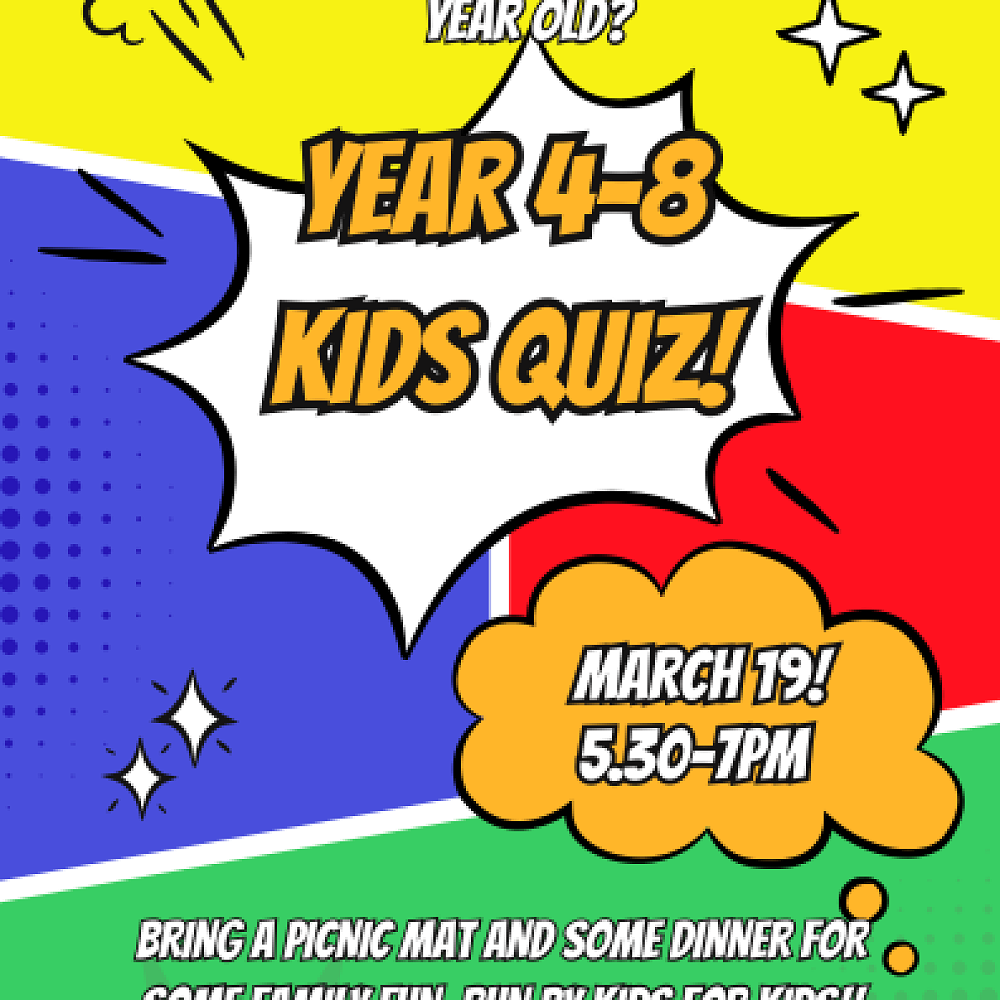 PTA Year 4-8 Kids Quiz! — Newsletter - Week 6, Term 1