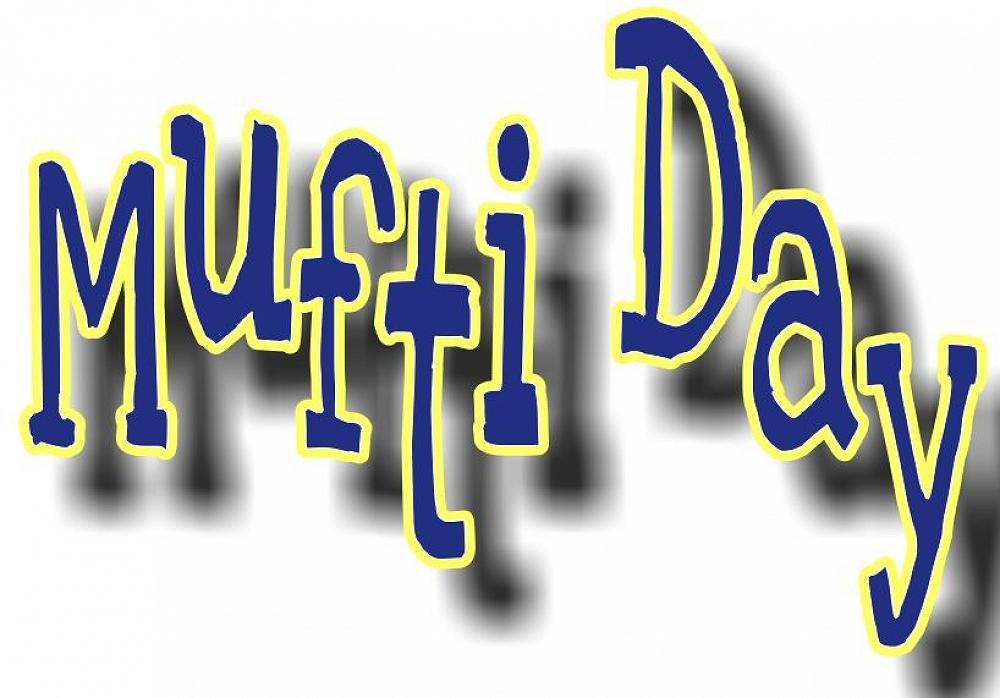 Mufti Day - Tomorrow!