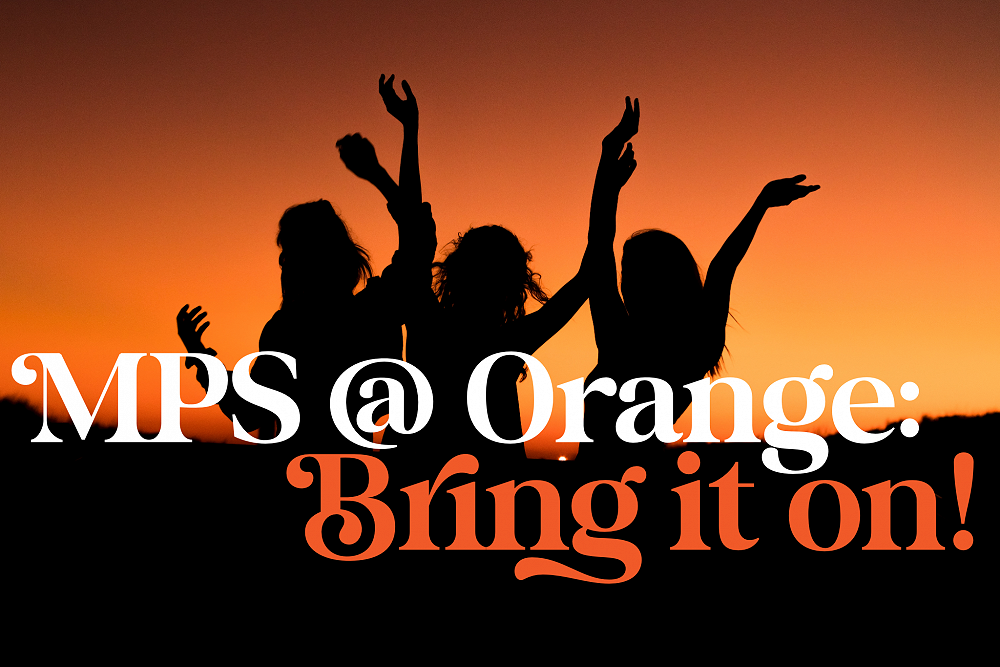 MPS @ Orange Setting