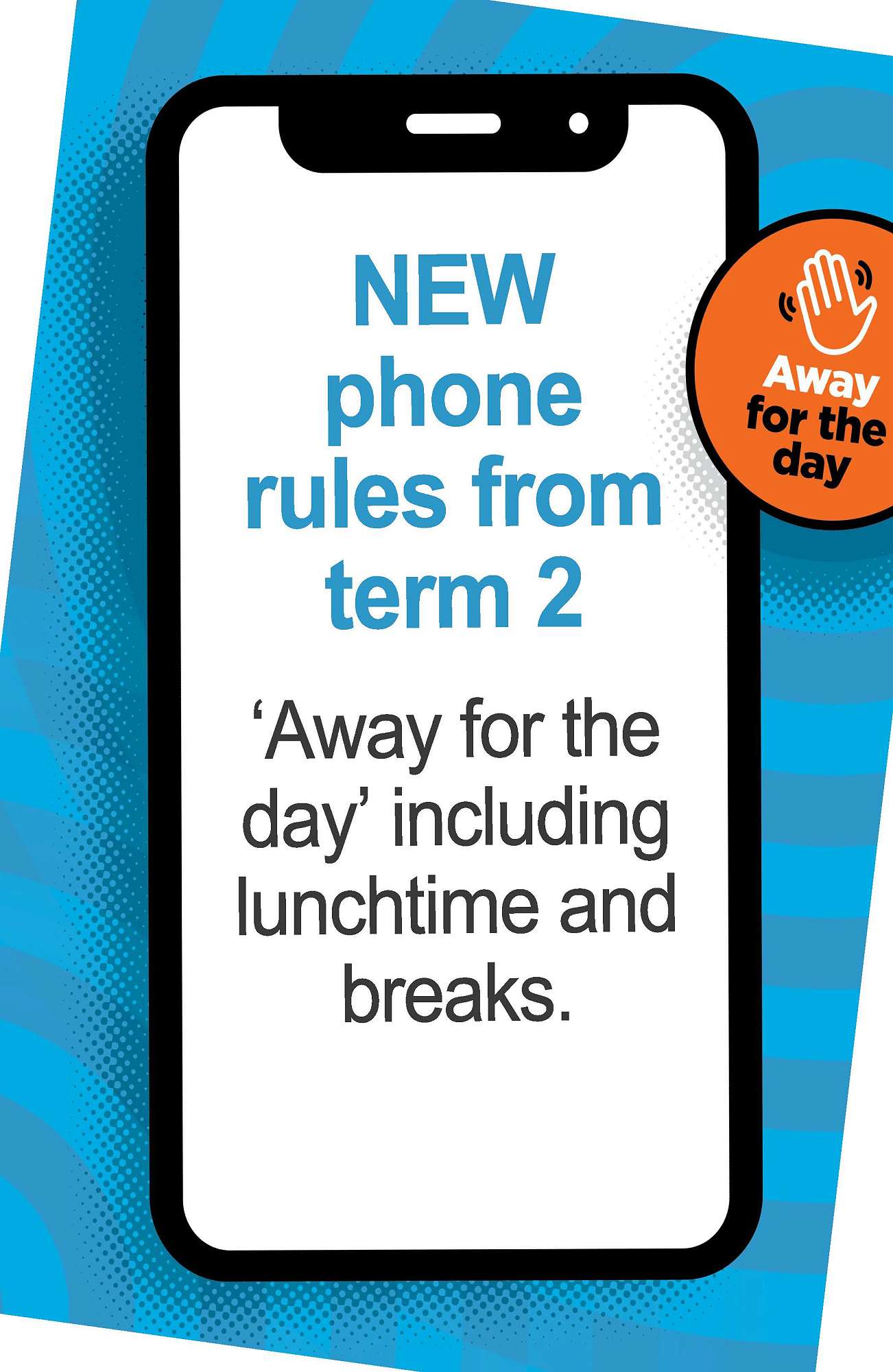 Phones Away for the Day