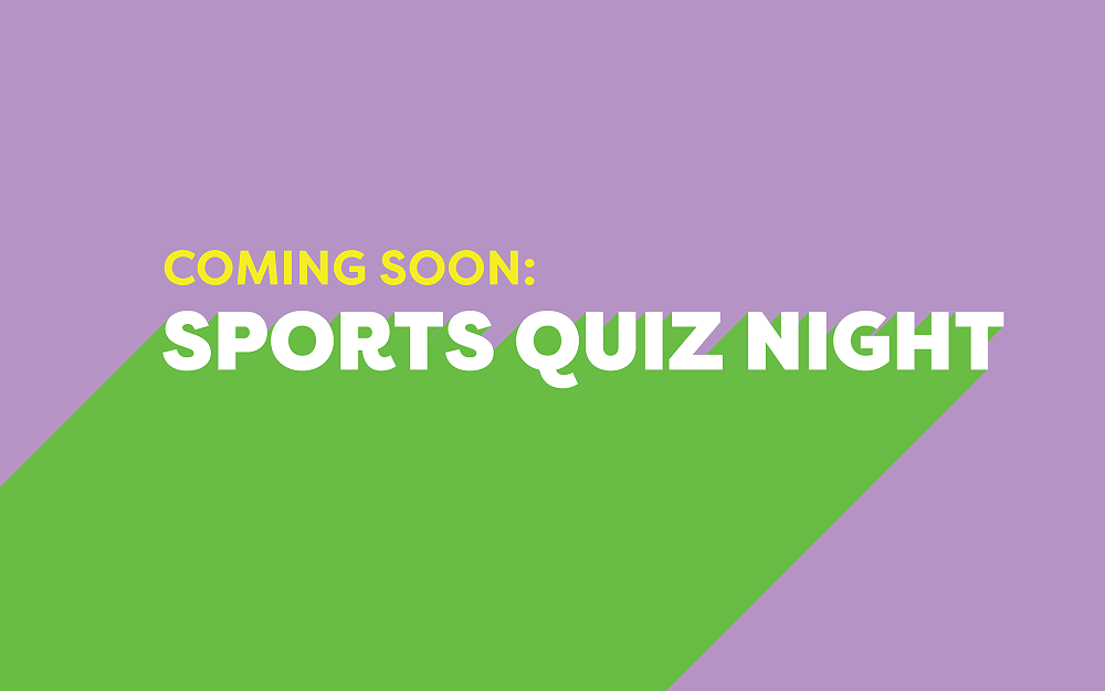 Sports Quiz Night Coming Soon!