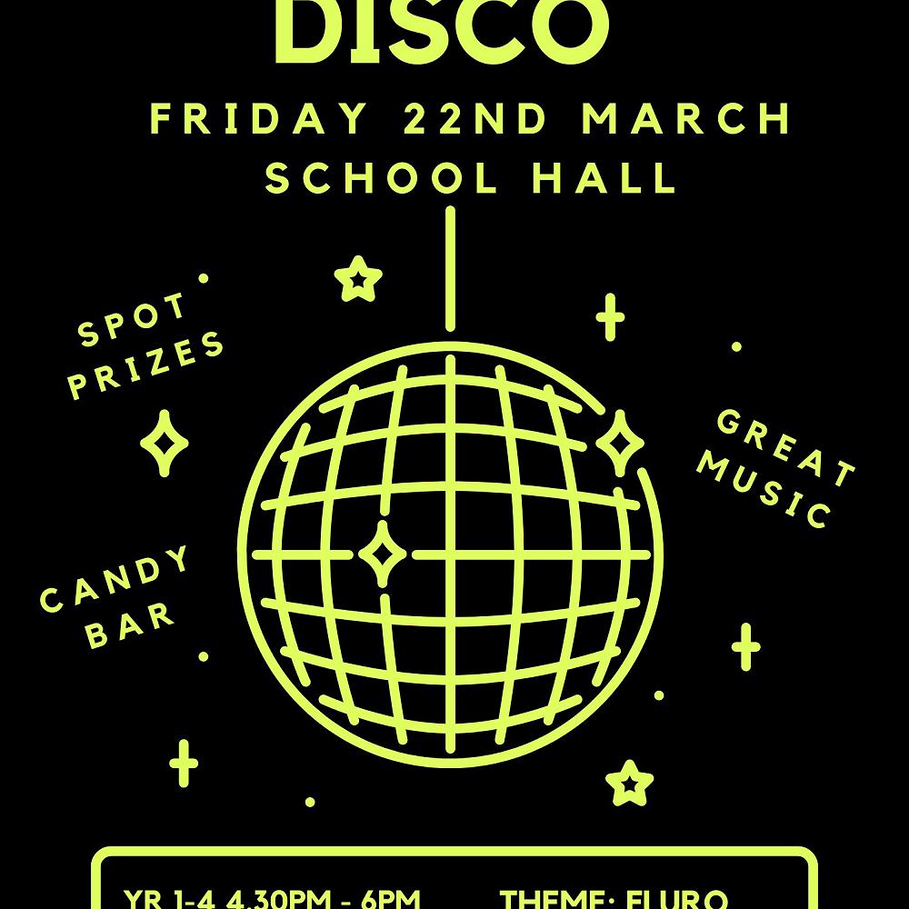 School Disco - Friday 22nd March