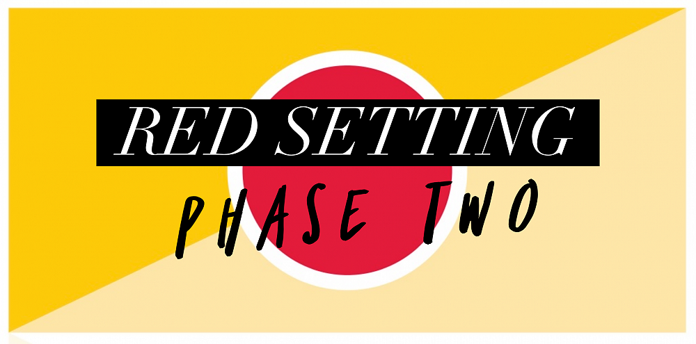 Red Setting: Phase 2