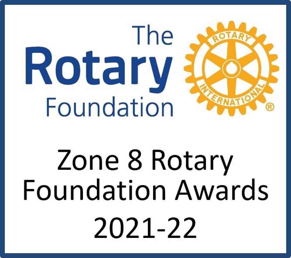 CONGRATULATIONS TO THE WINNERS OF ZONE 8 ROTARY FOUNDATION AWARDS FOR ...