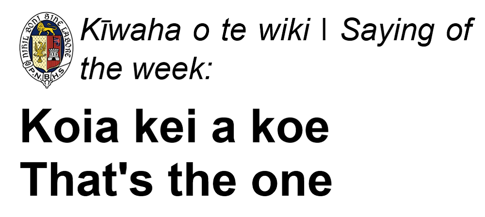Kiwaha o te wiki ǀ Saying of the week