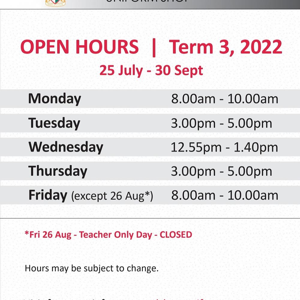 Uniform Shop Hours Term 3