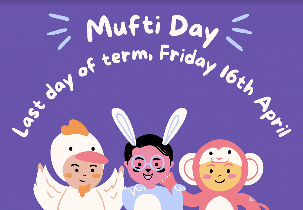 Mufti Day - This Friday 16th April