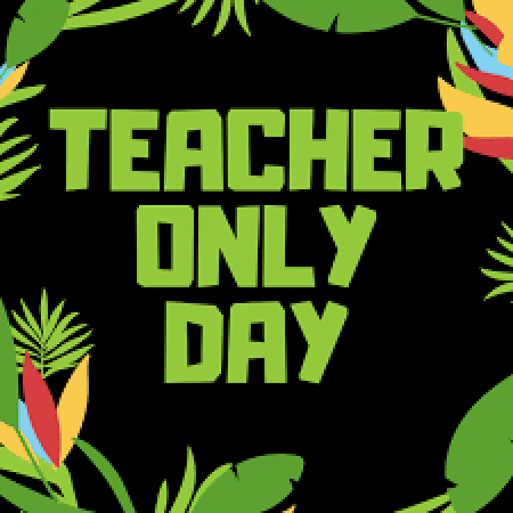 Teacher Only Day - Friday 4 June