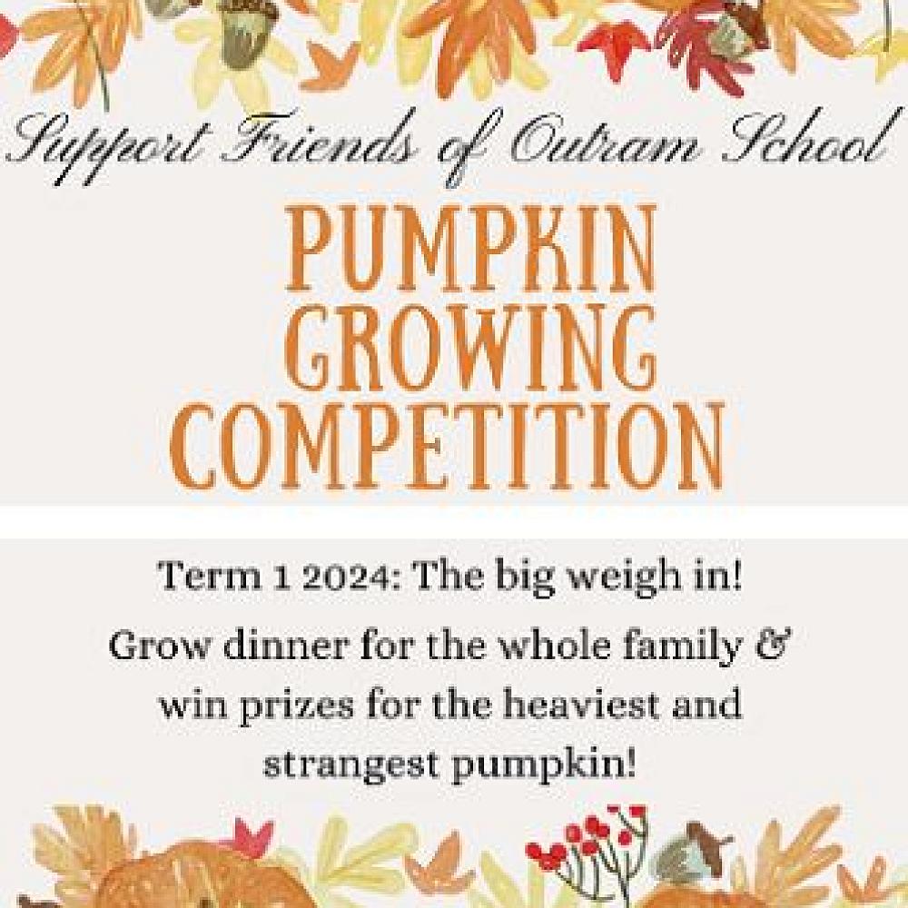 Pumpkin Growing Competition — Term 4 Week 8 Newsletter