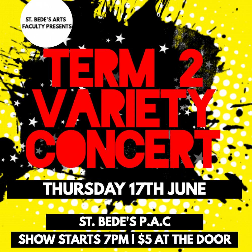 Term 2 Variety Concert Announced!