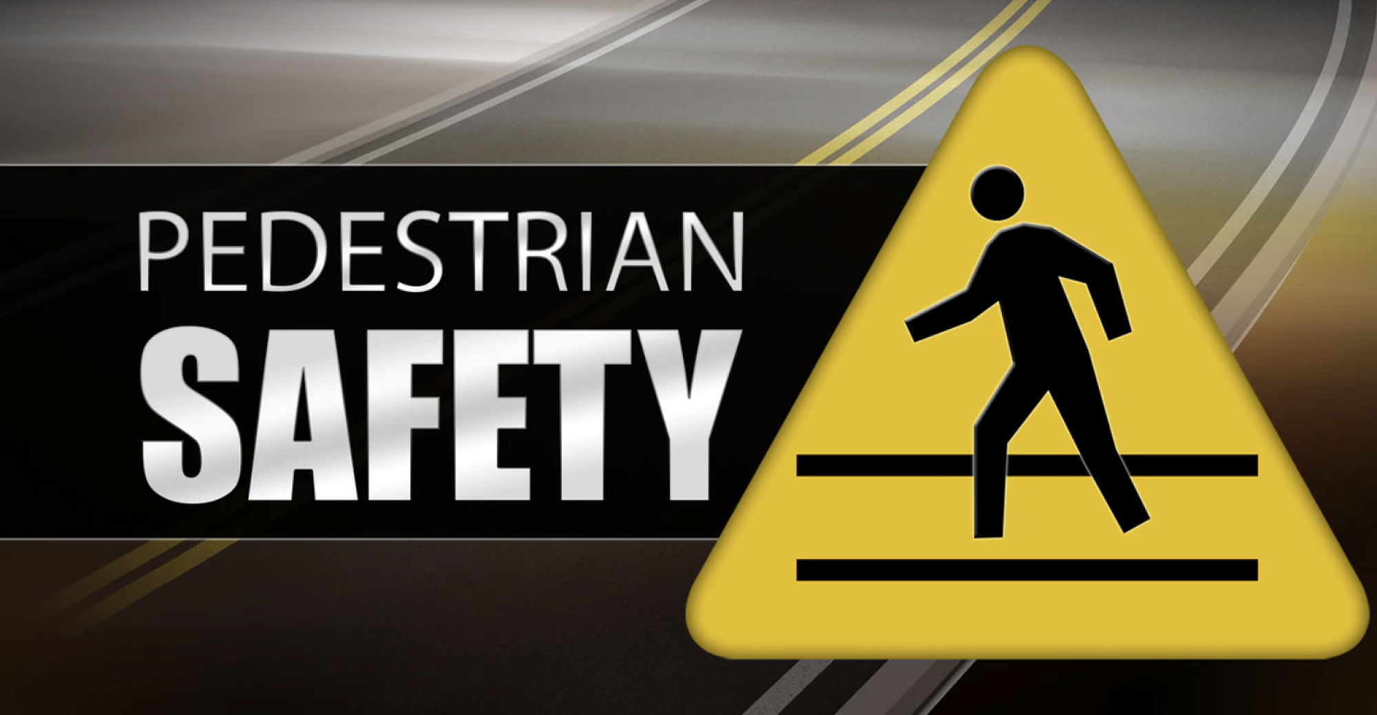 Road and Pedestrian Safety