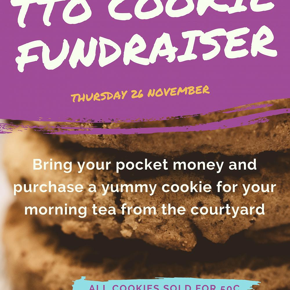 🍪 Cookie Fundraiser - Thurs 26 Nov