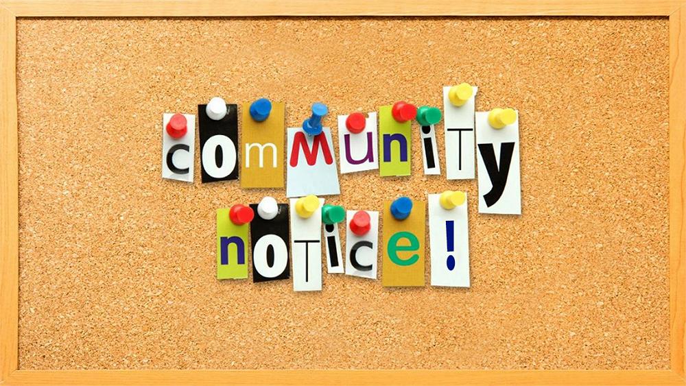 COMMUNITY NOTICES