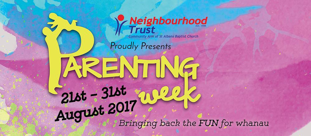 Parenting Week 21 - 31 August 2017