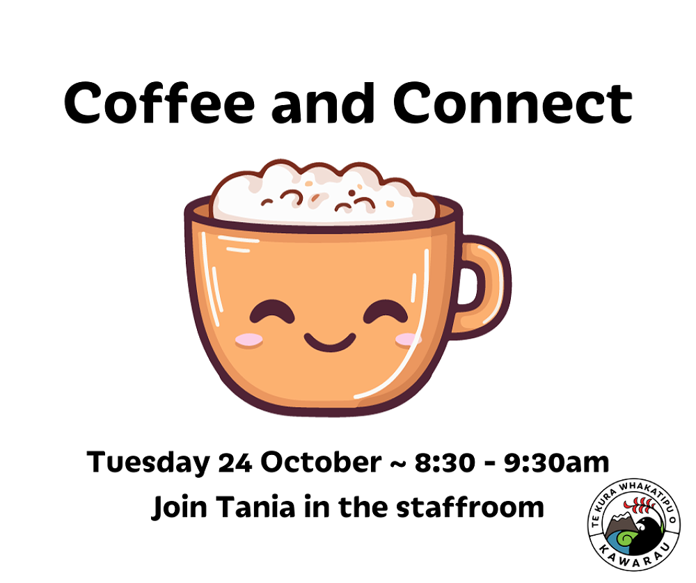 Coffee and Connect — Term 4 Week 2 Newsletter