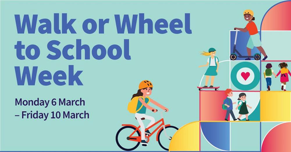Walk and Wheel Week — Newsletter - Term 1 Week 5