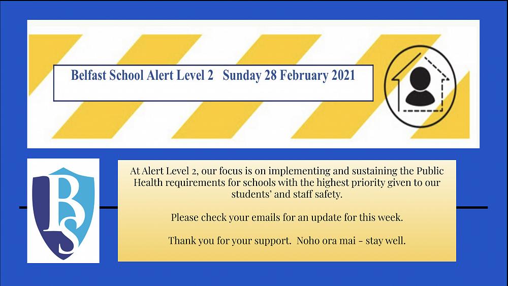 Alert Level 2 Monday 1 March