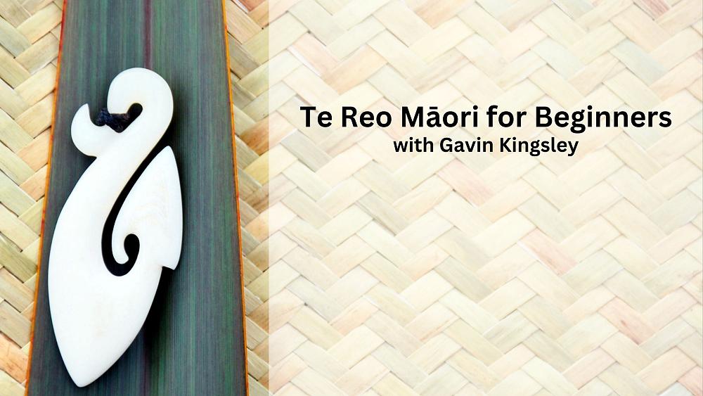 Te Reo Māori for Beginners - Starts March 18 — St Barnabas Connect - 15 ...