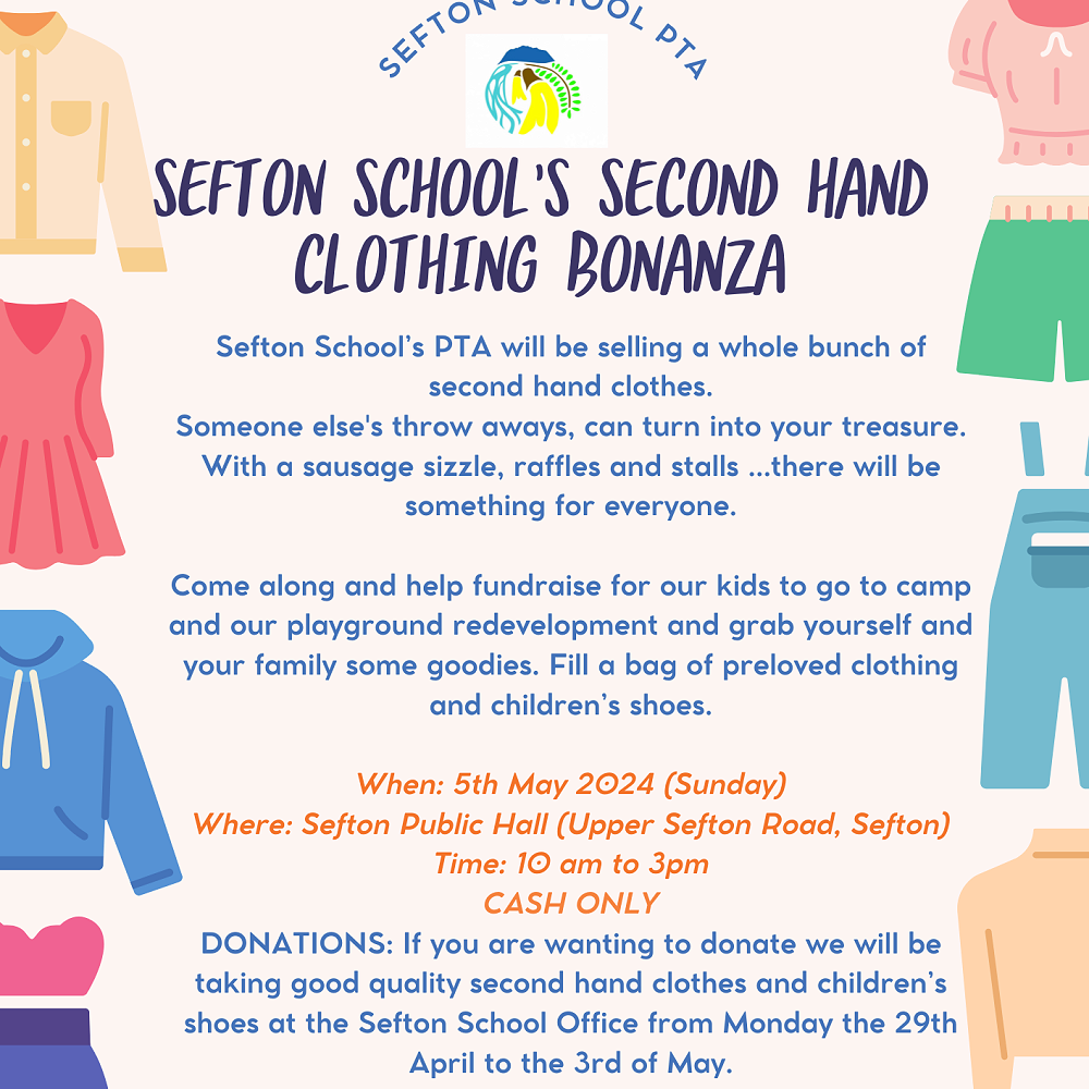 Sefton School’s Second Hand Clothing Bonanza — NEWSLETTER 28th March 2024