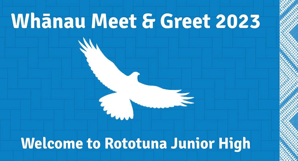 Whānau Meet & Greet — RJHS Newsletter - Term 1, Issue 3