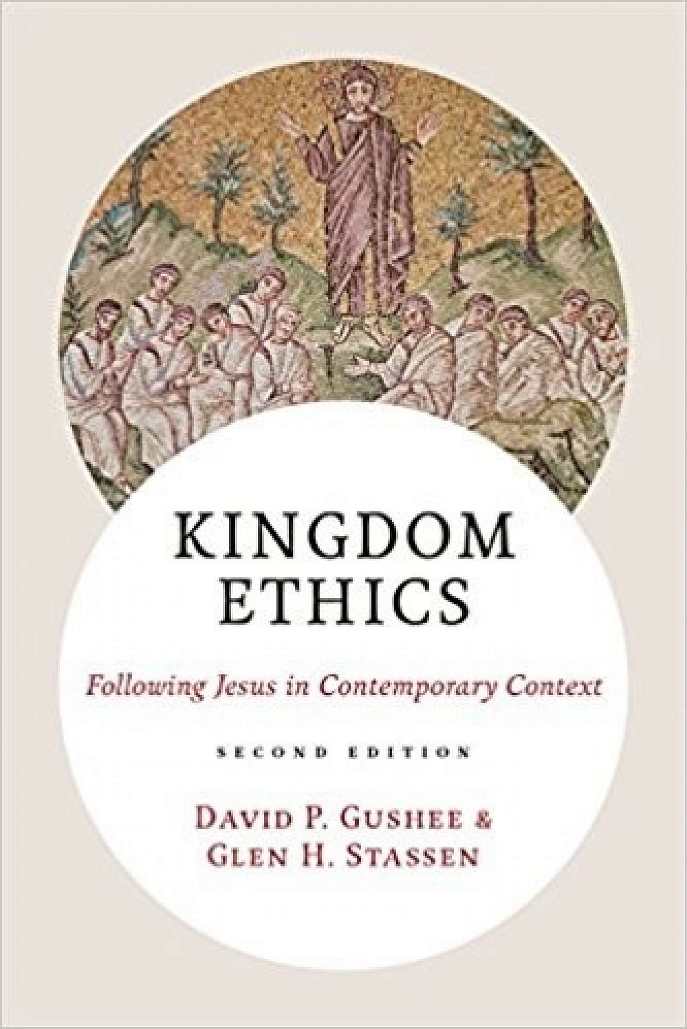 Book Review: Kingdom Ethics: Following Jesus in Contemporary Context