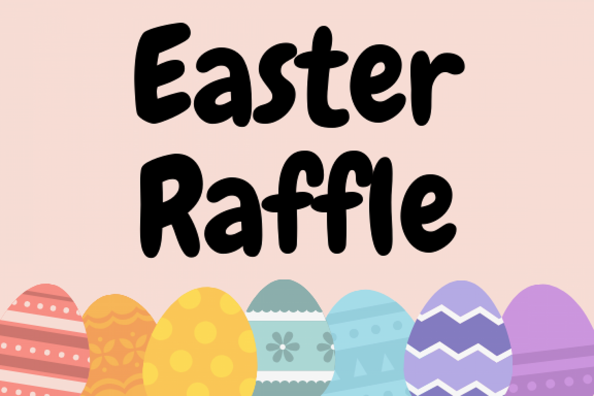 Raffle Forms and Payment due no later than this Wednesday 6 April