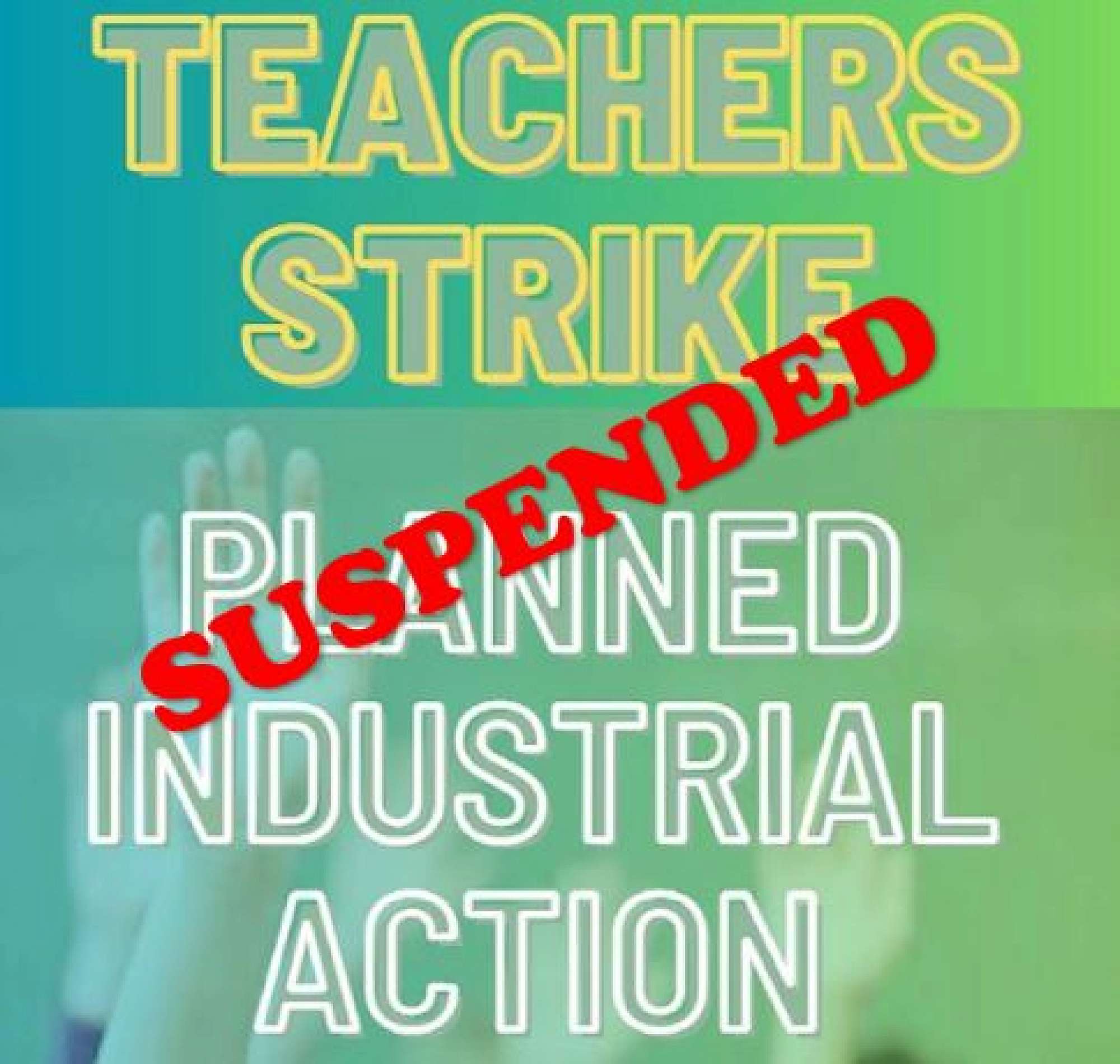 PPTA/ NZEI Industrial Strike Action Suspended
