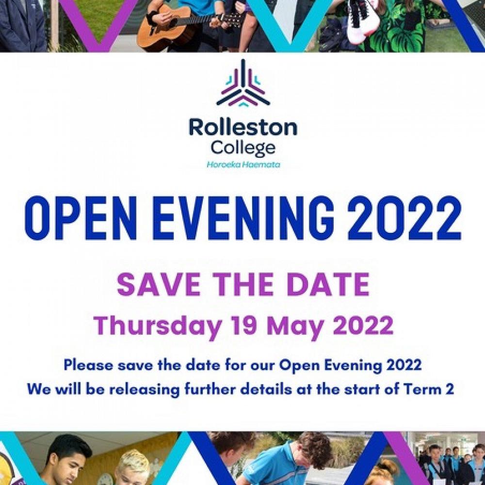 Rolleston College Open Evening — Newsletter - Week 11, Term 1 2022
